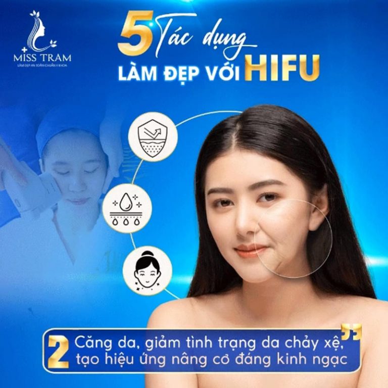 Khám Phá 5 Tác Dụng Tuyệt Vời Của Liệu Pháp Hifu 2025